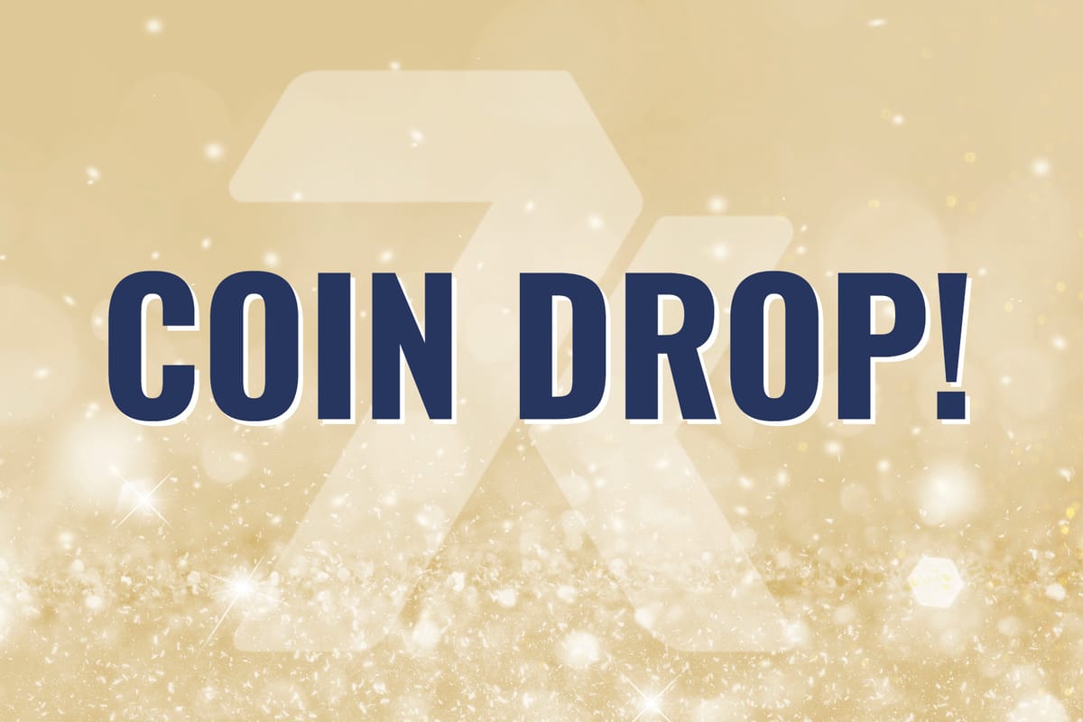 Coin Drop Alert!